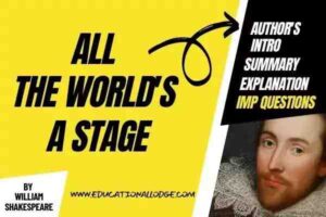 All the World's A Stage Poem by Shakespeare